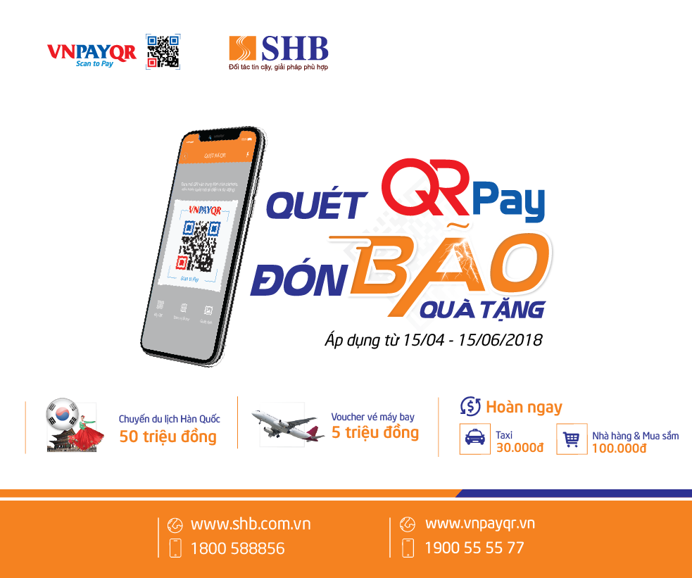 Quét QRPAY, đón bão quà tặng cùng SHB - Ngân hàng SHB